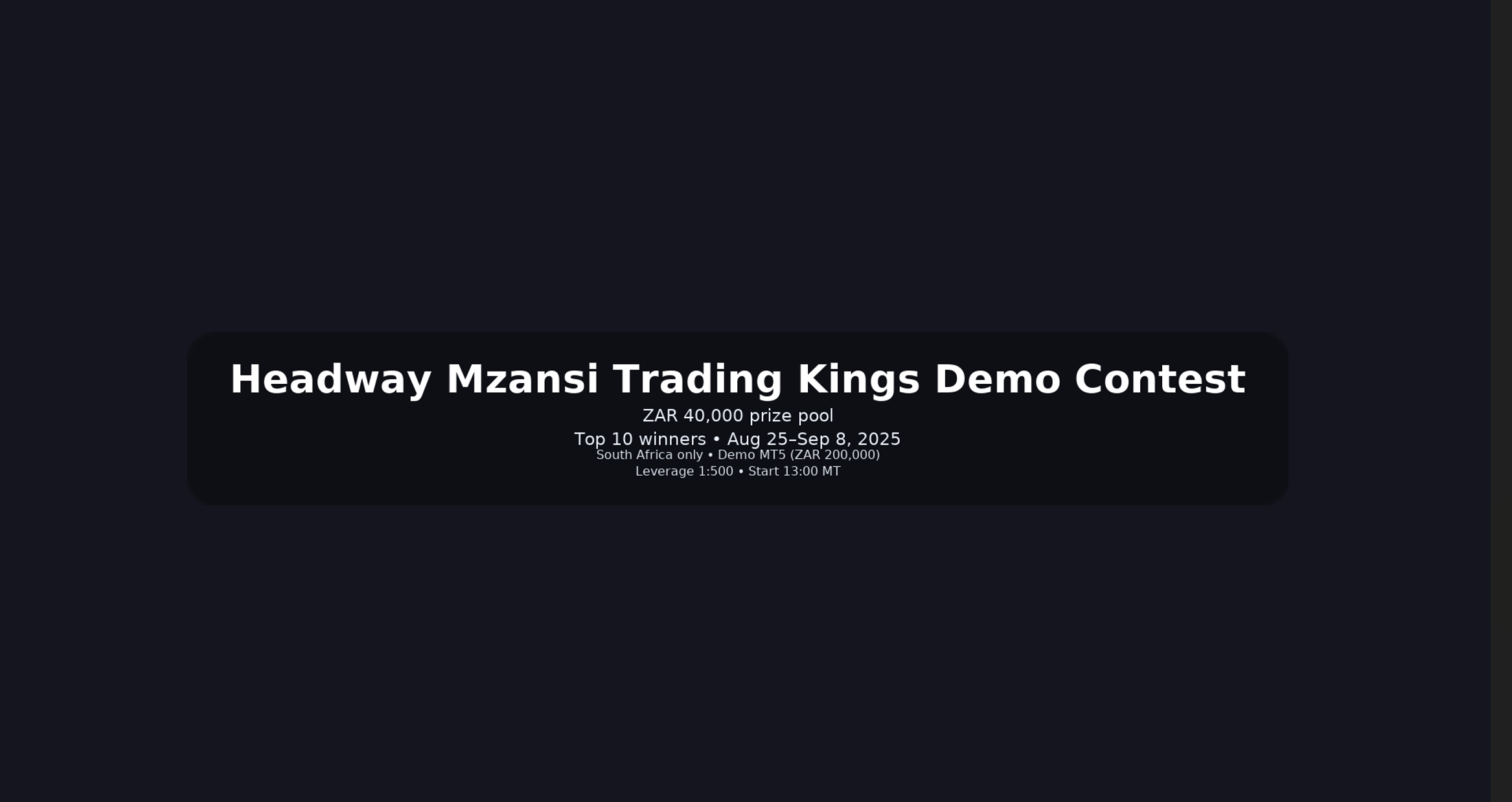 Headway Mzansi Trading Kings Demo Contest